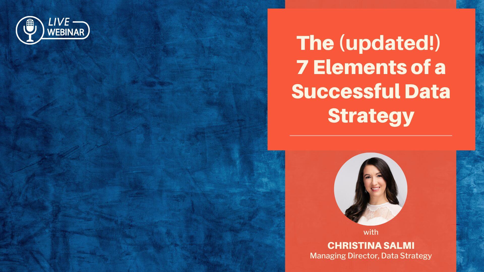 The (updated!) 7 Elements of a Successful Data Strategy | Analytics8