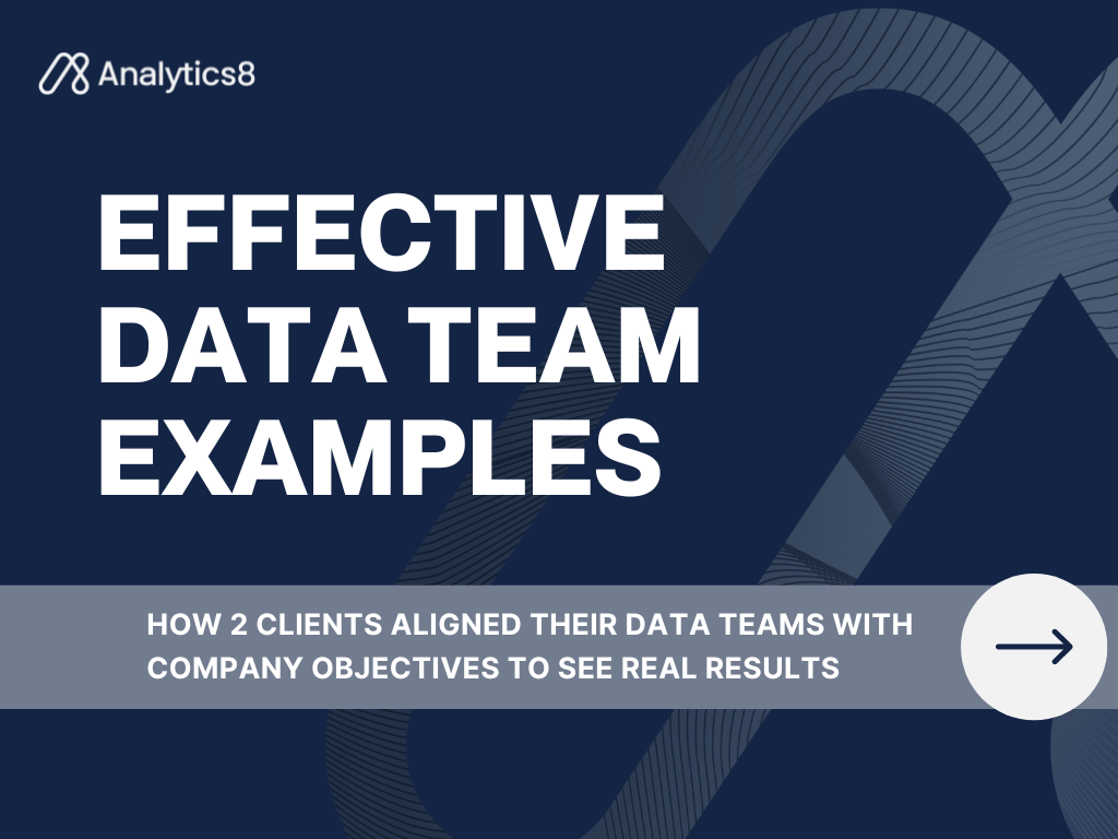 How to Build A High-Impact Data Analytics Team | Analytics8